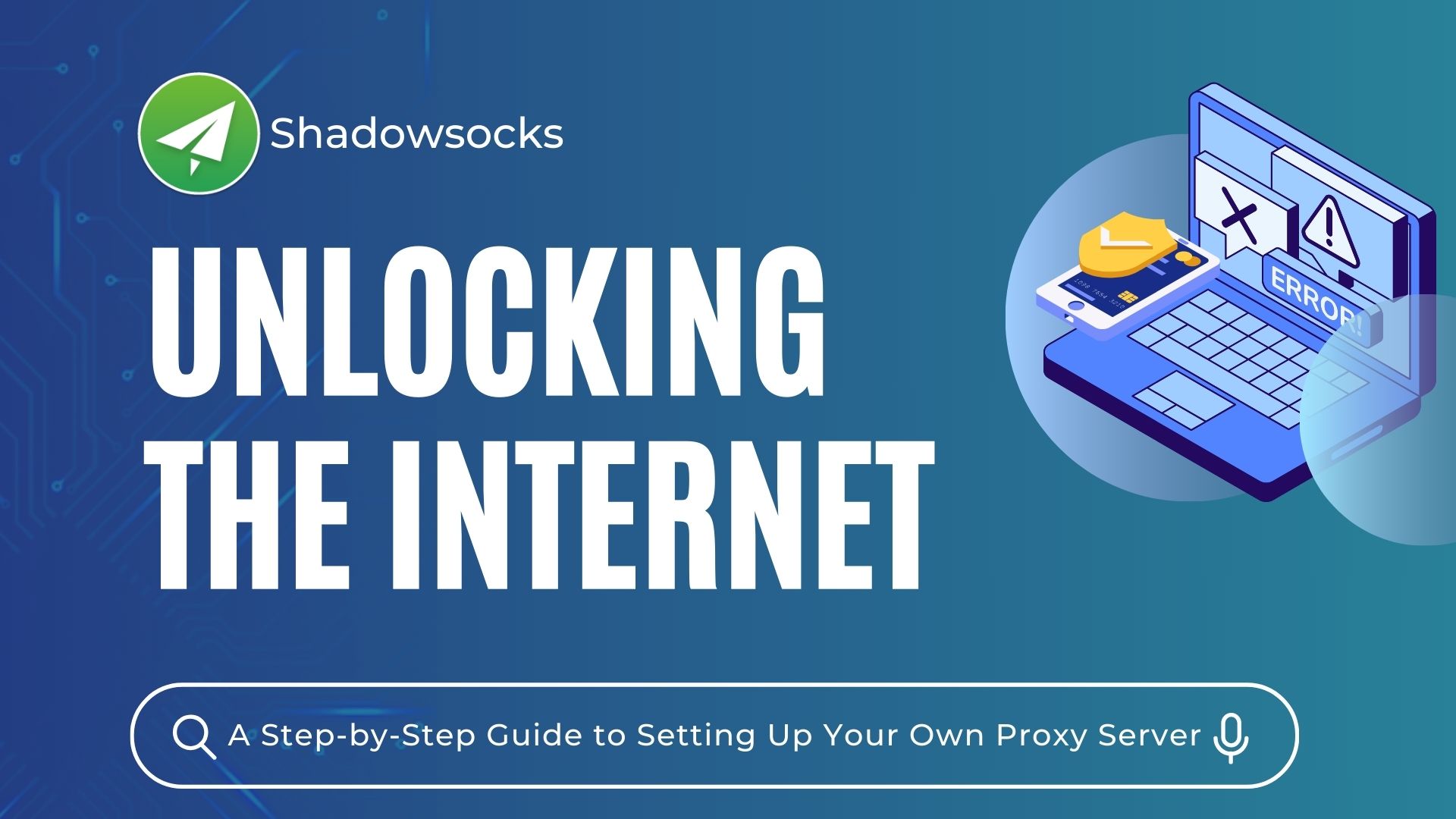 Unlocking the Internet: A Step-by-Step Guide to Setting Up Your Own Shadowsocks-Rust Proxy ...